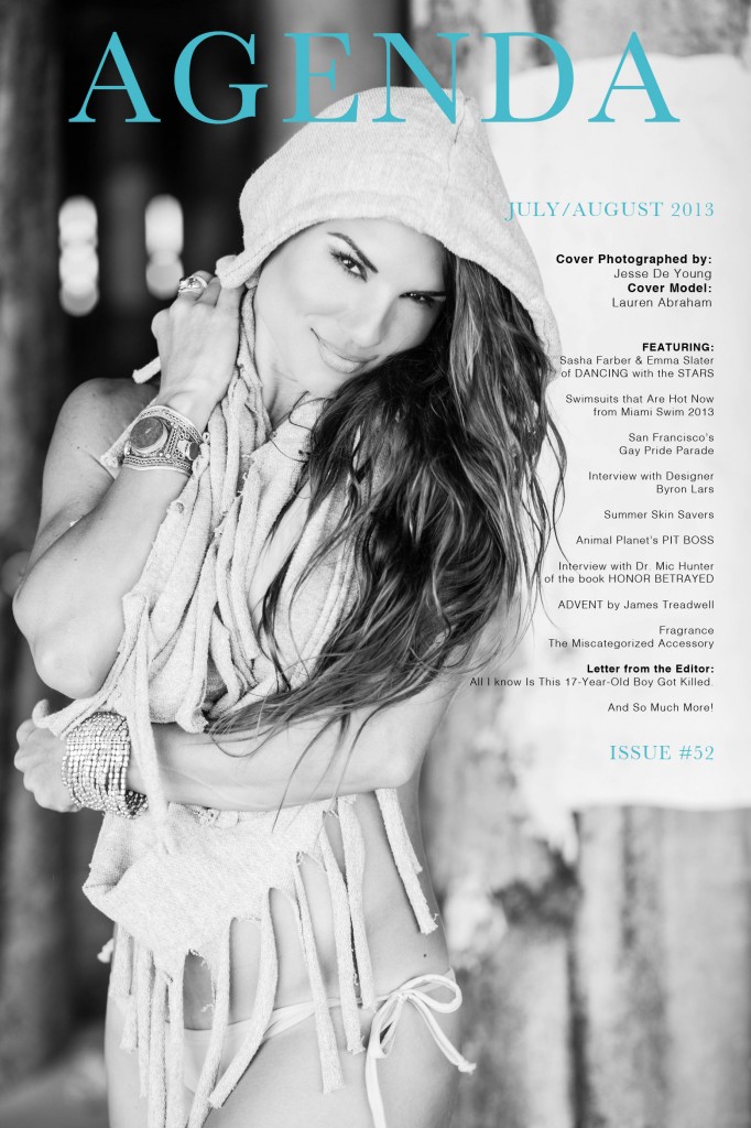 ISSUE #52 – JULY/AUGUST 2013 SUMMER IS HERE! - Agenda Magazine - Contents