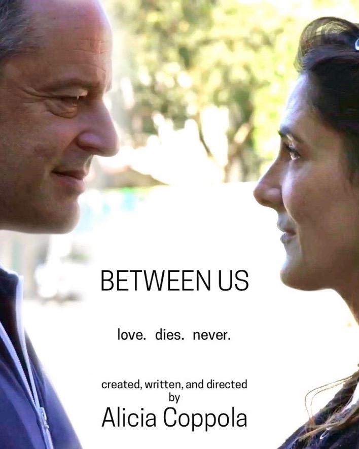 Alicia Coppola's BETWEEN US: A Short Film Inspired by Loss and Love ...