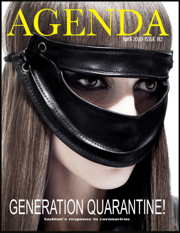 AGENDA April 2020, Issue #12: GENERATION QUARANTINE! – AGENDA